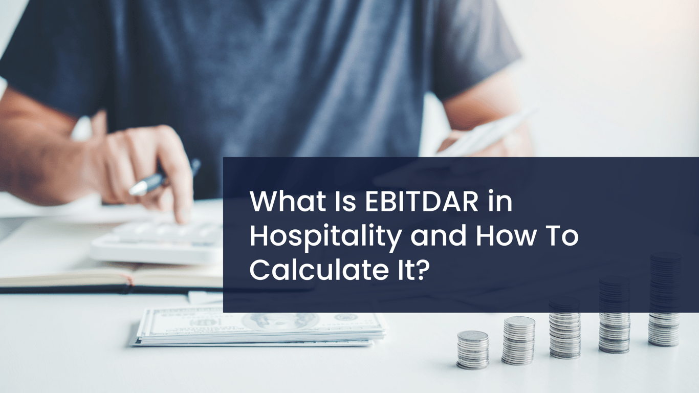 EBITDAR Calculation - Hospitality Industry Insights | HotelMinder
