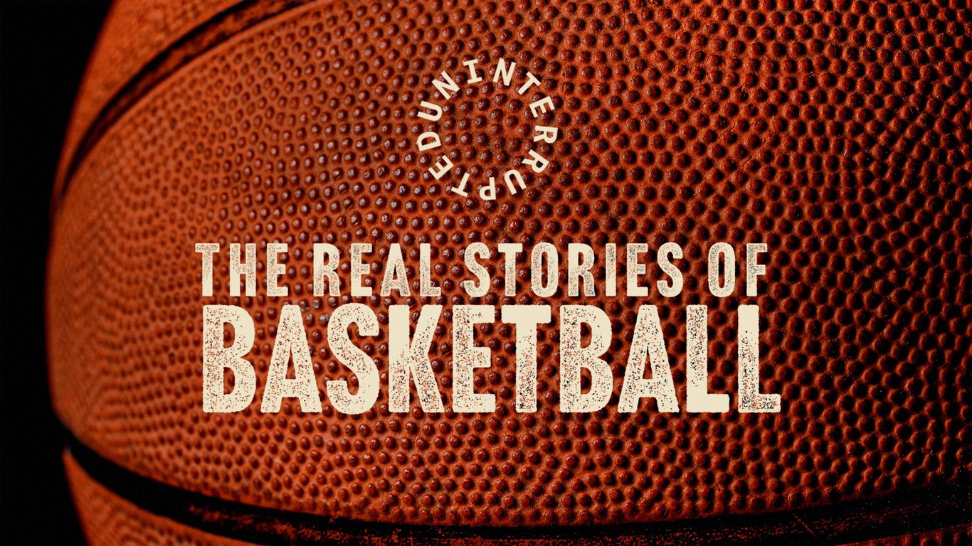 Uninterrupted: The Real Stories of Basketball | Frndly TV