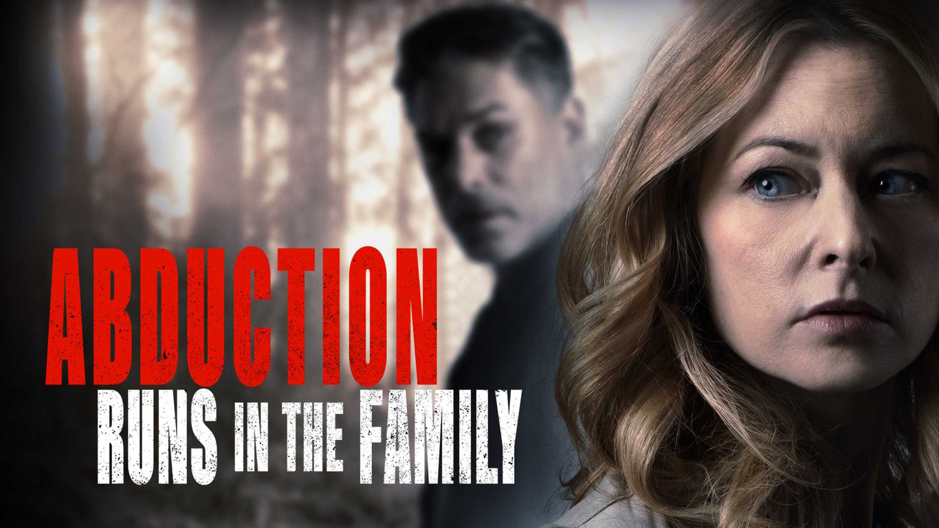 Abduction Runs in the Family | Frndly TV