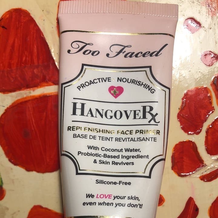 Too Faced Hangover Replenishing face primer Review | abillion