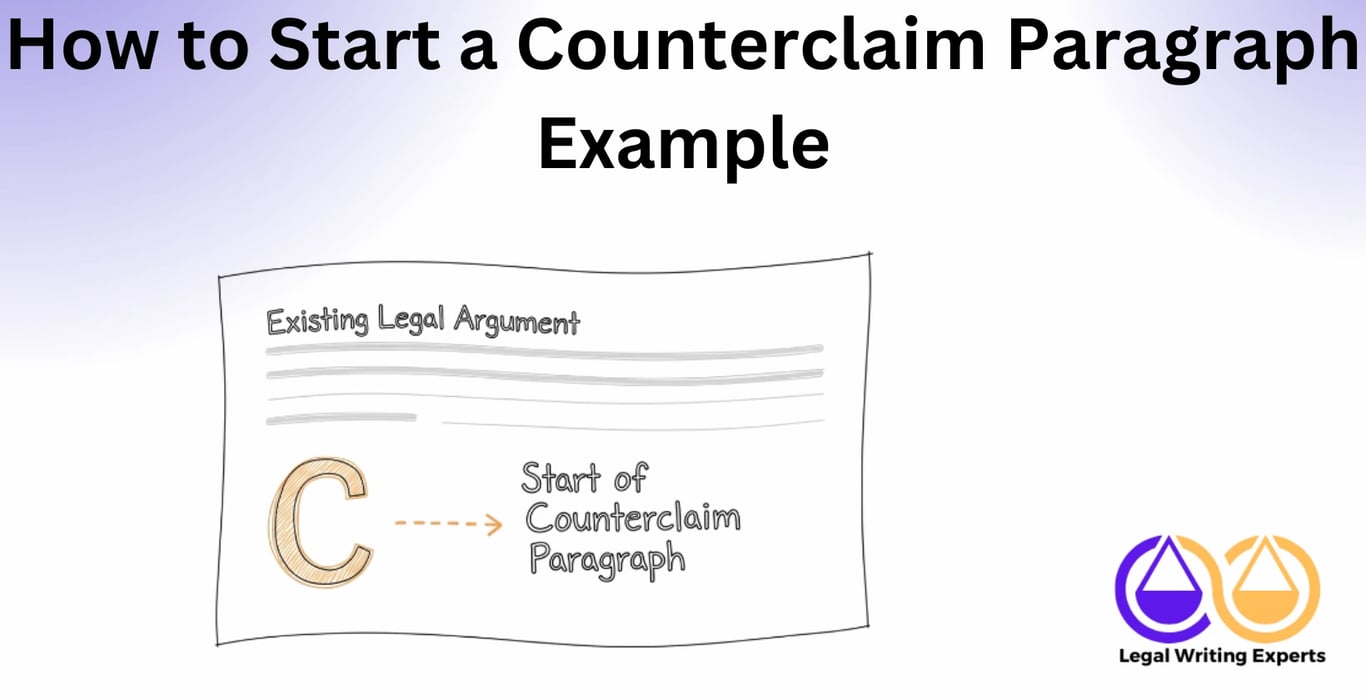 How to Start a Counterclaim Paragraph Example