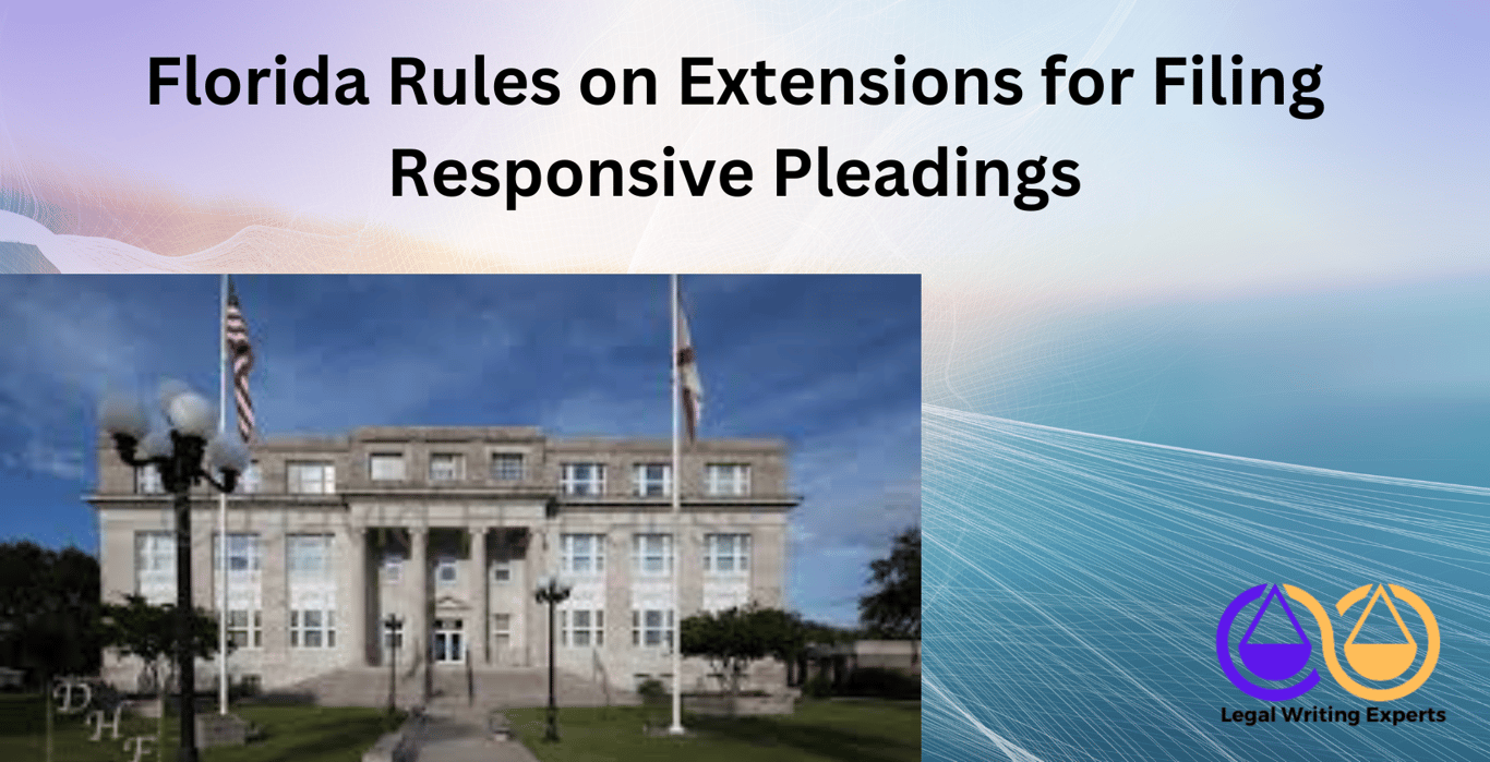 Florida Rules on Extensions for Filing Responsive Pleadings