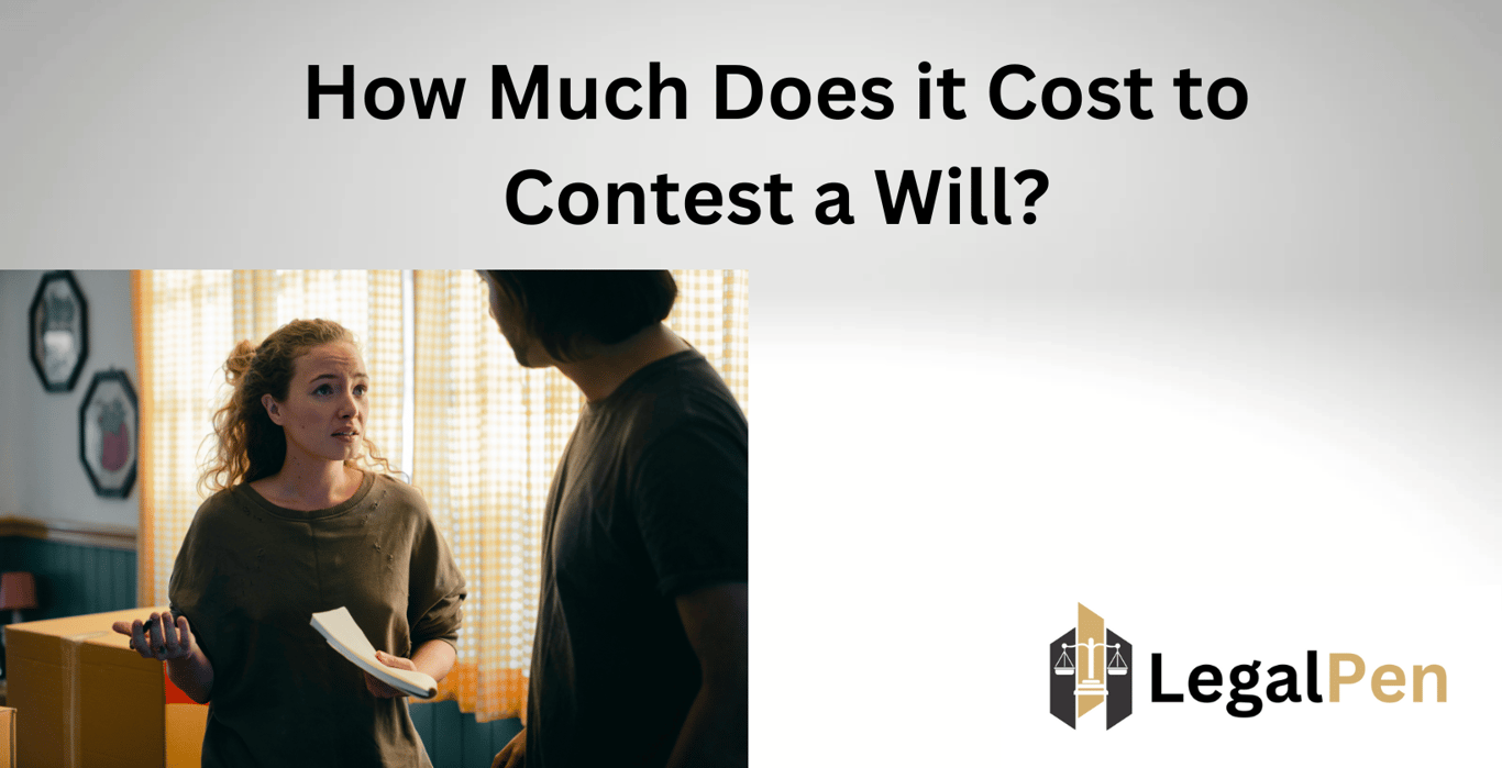How Much Does It Cost To Contest A Will