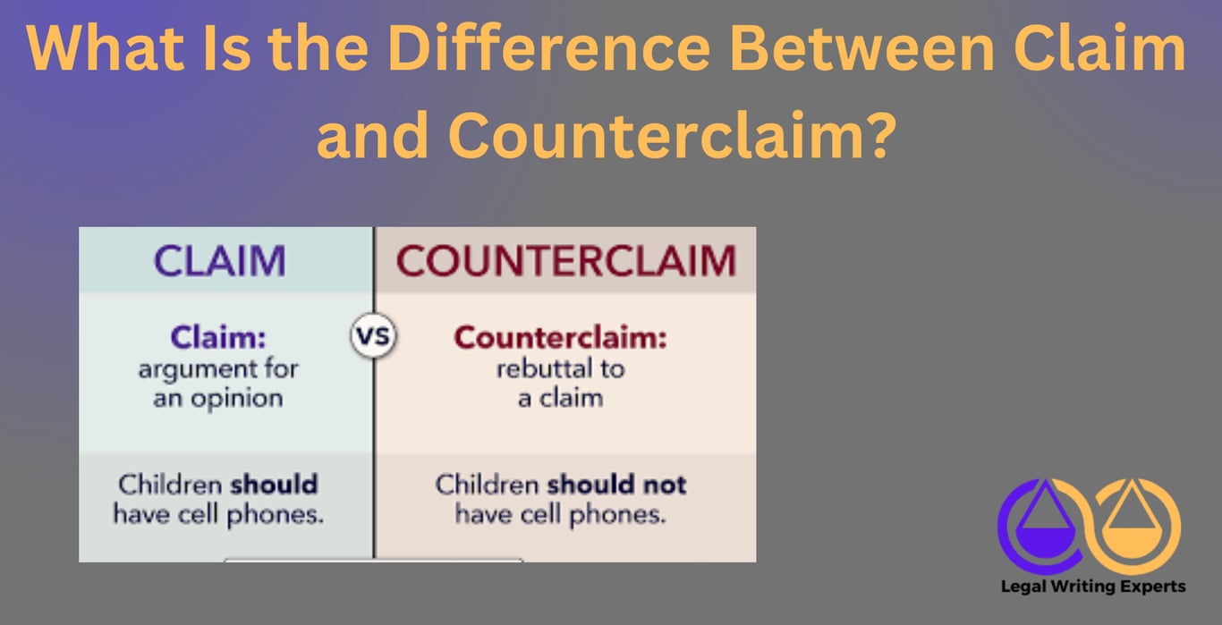 What Is the Difference Between Claim and Counterclaim?