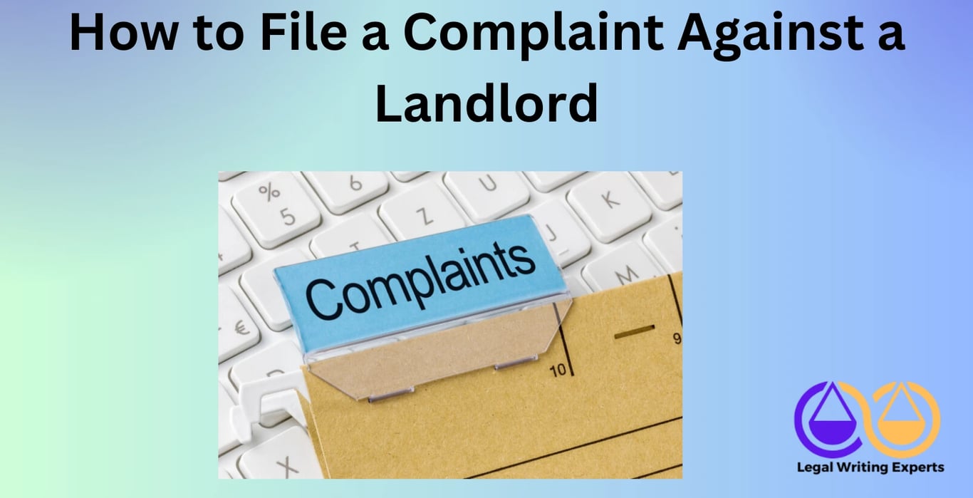 How to File a Complaint Against a Landlord