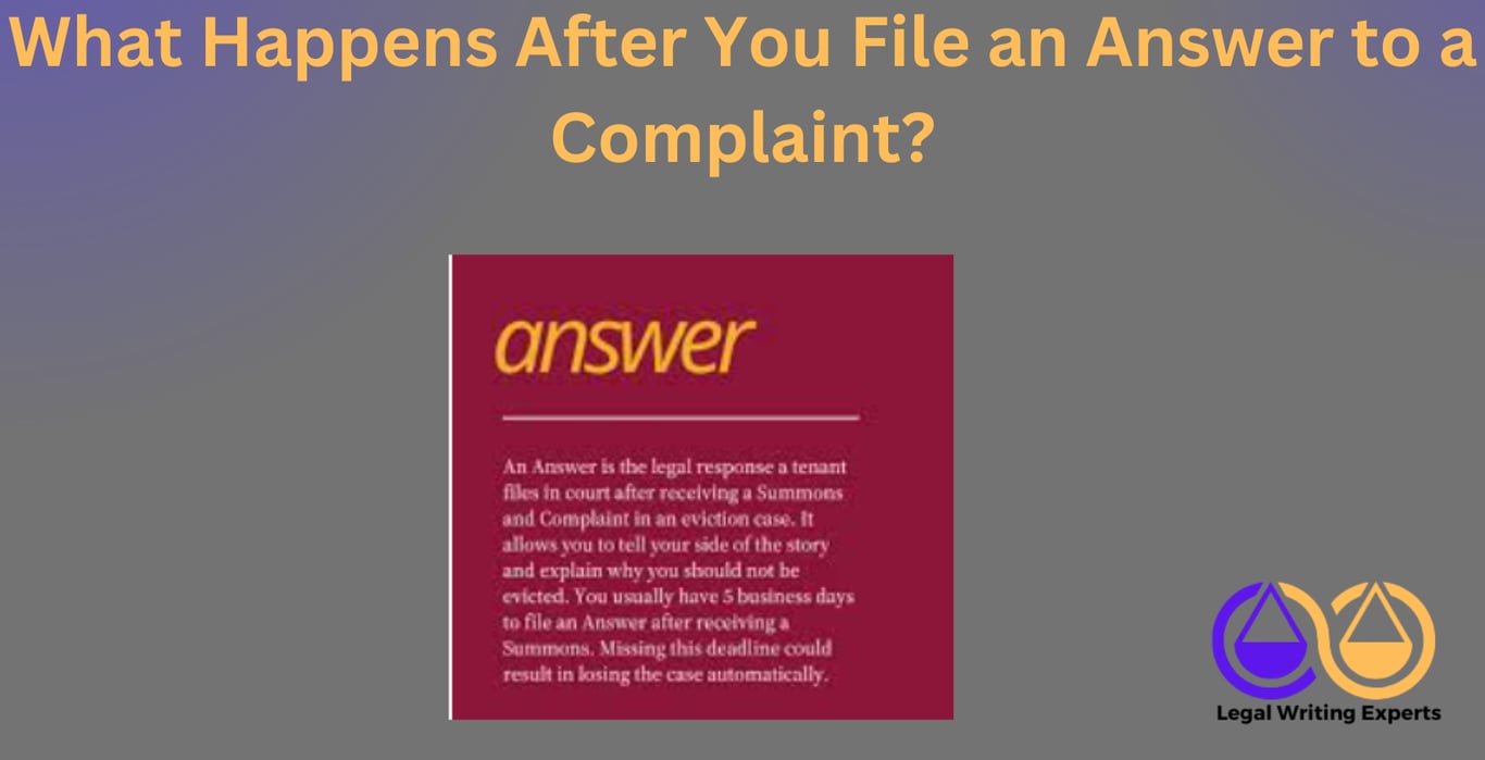What Happens After You File an Answer to a Complaint?