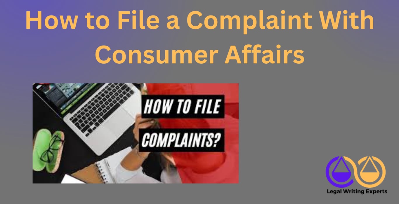 How to File a Complaint With Consumer Affairs