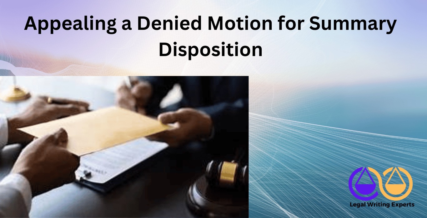 Appealing a Denied Motion for Summary Disposition