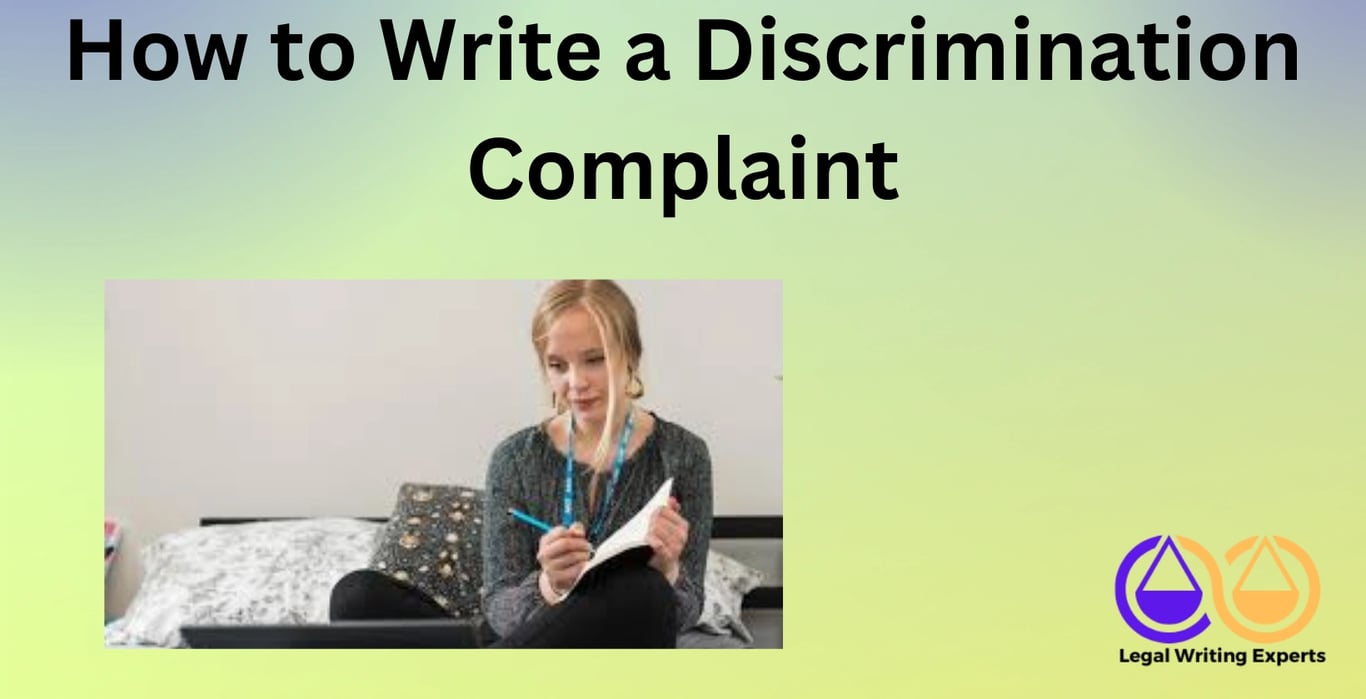 How to Write a Discrimination Complaint