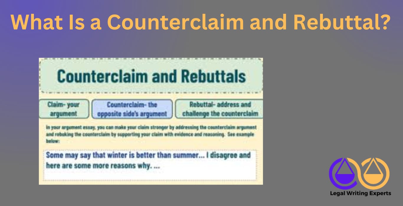 What Is a Counterclaim and Rebuttal?