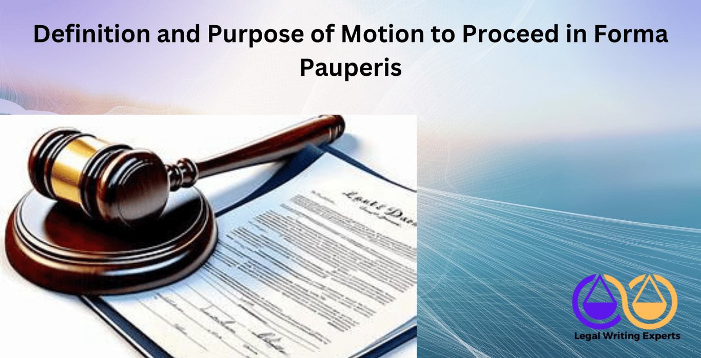 Definition and Purpose of Motion to Proceed in Forma Pauperis