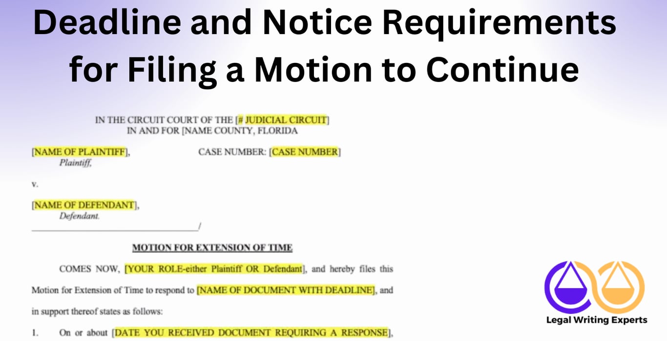 Deadline and Notice Requirements for Filing a Motion to Continue