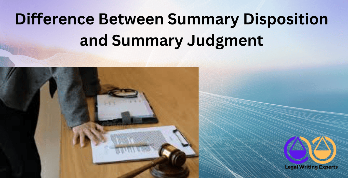 Difference Between Summary Disposition and Summary Judgment