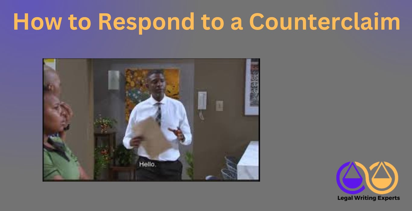 How to Respond to a Counterclaim