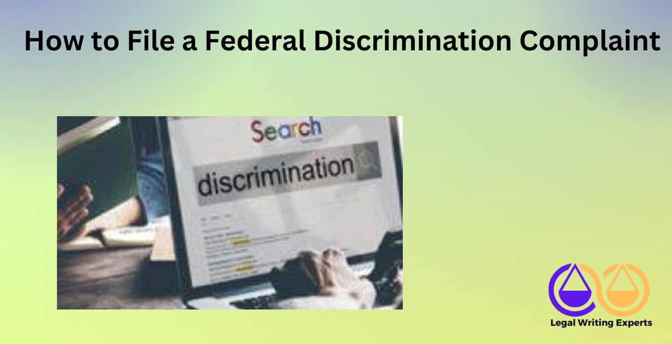 How to File a Federal Discrimination Complaint