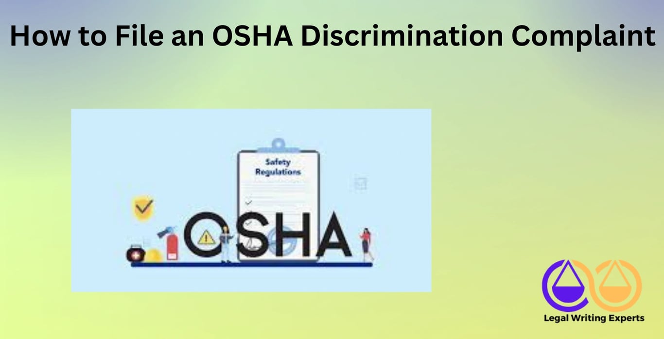 How to File an OSHA Discrimination Complaint