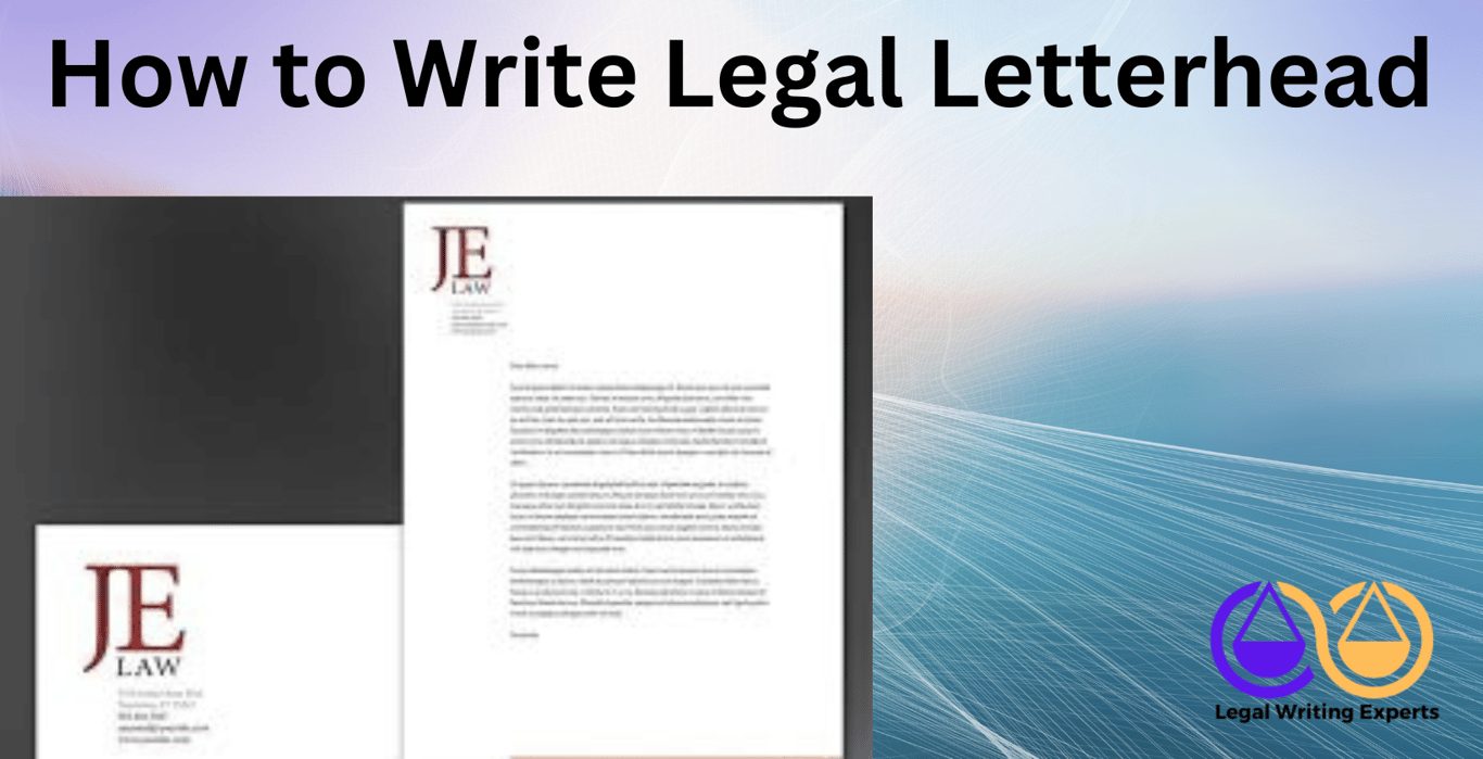 How to Write Legal Letterhead