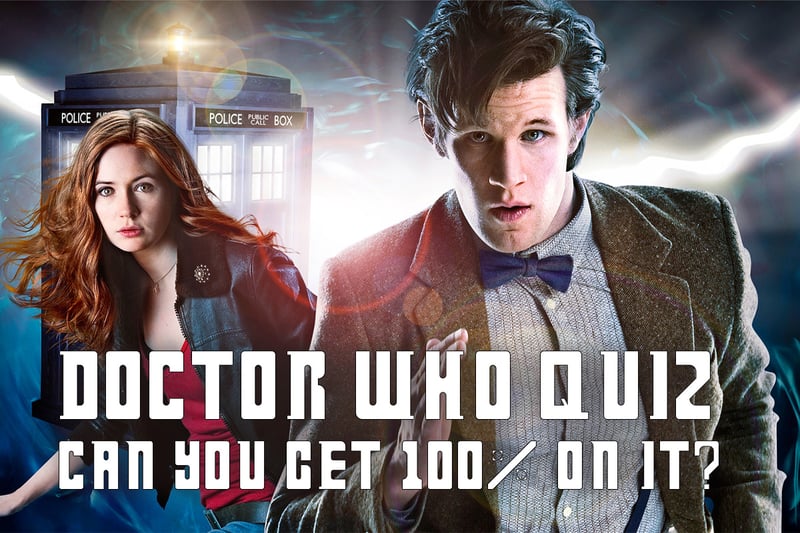 Doctor Who Quiz: Can You Get 100% on It?