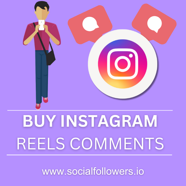 Buy Instagram Reel Comments - Real & Affordable! | Only 0.38$