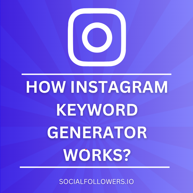 Instagram Keyword Generator | Find Relevant Keywords with ...