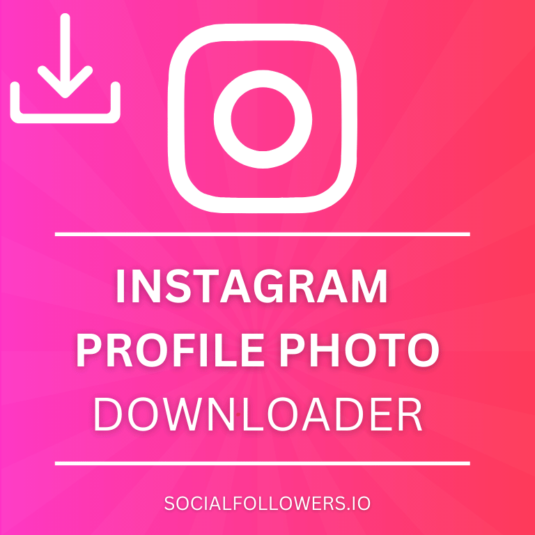 Instagram Profile Photo Downloader | Download HD Profile Pictures with ...