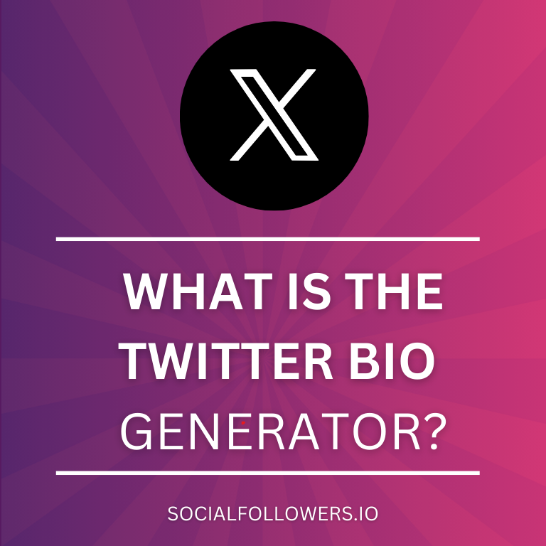 Twitter Bio Generator | Create Engaging Bios with Socialfollowers.io