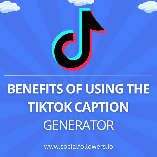TikTok Caption Generator | Create Viral Captions with Socialfollowers.io