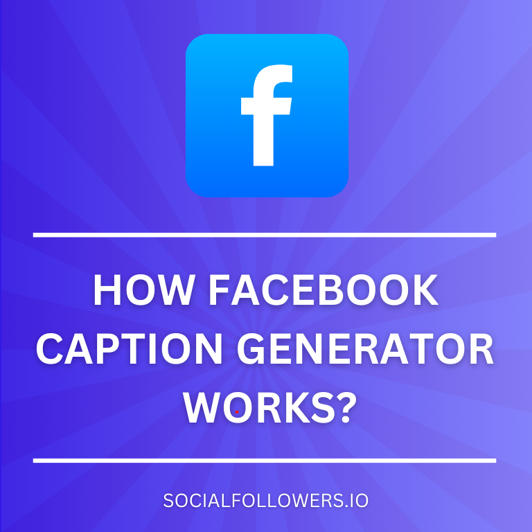 Facebook Caption Generator | Create Engaging Captions with ...