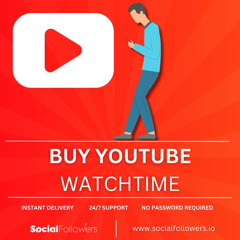 Buy YouTube Watchtime Cheap | 100% Non Drop | 4K Watchhours | Social ...