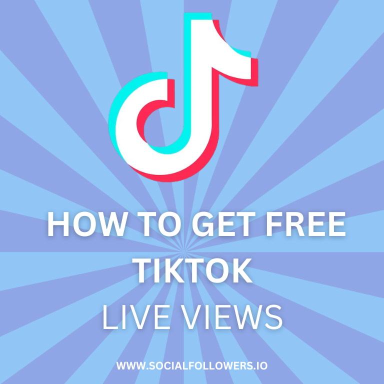 Get Free TikTok Live Views Instantly From Socialfollowers.io - 100% ...