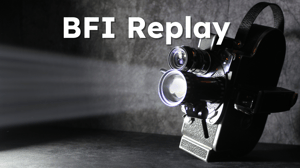 Introducing BFI replay! | News | Essex Library Service