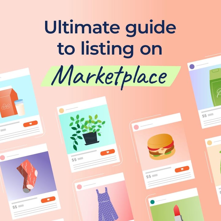 Your ultimate guide to listing on Marketplace | abillion