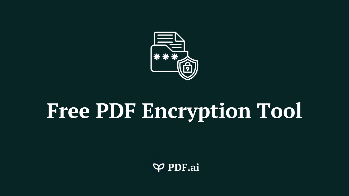 Free PDF Encryption Tool - Secure Your PDFs with Passwords