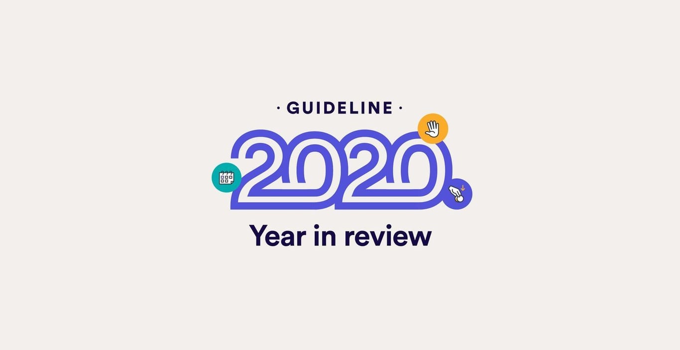 Guideline 2020 Year in Review | Guideline