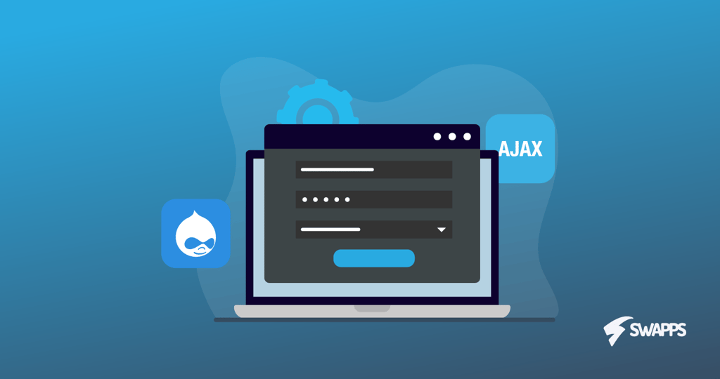 Cómo crear un formulario ajax con drupal 7 - Swapps