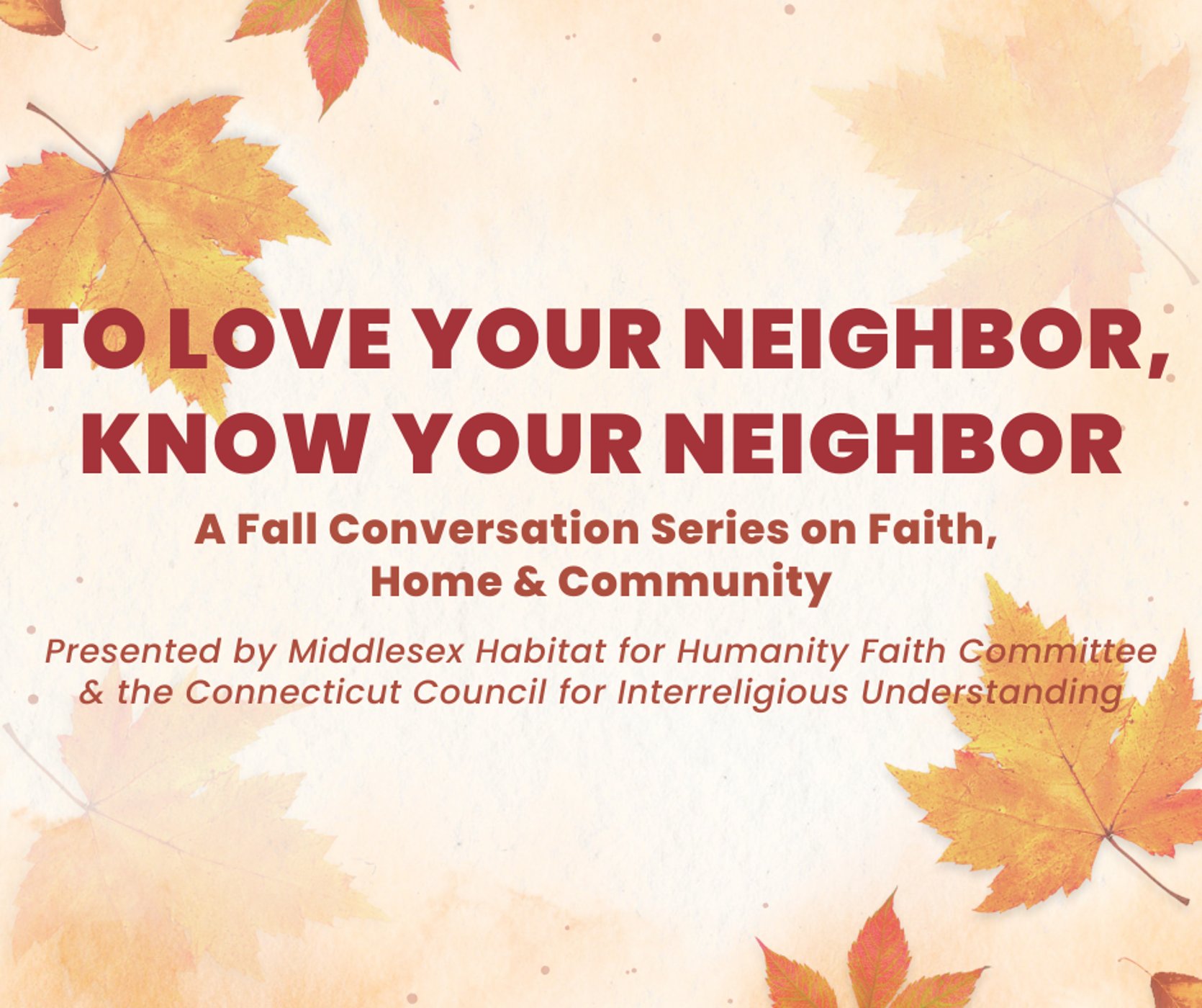 TO LOVE YOUR NEIGHBOR, KNOW YOUR NEIGHBOR | Middlesex Habitat For ...