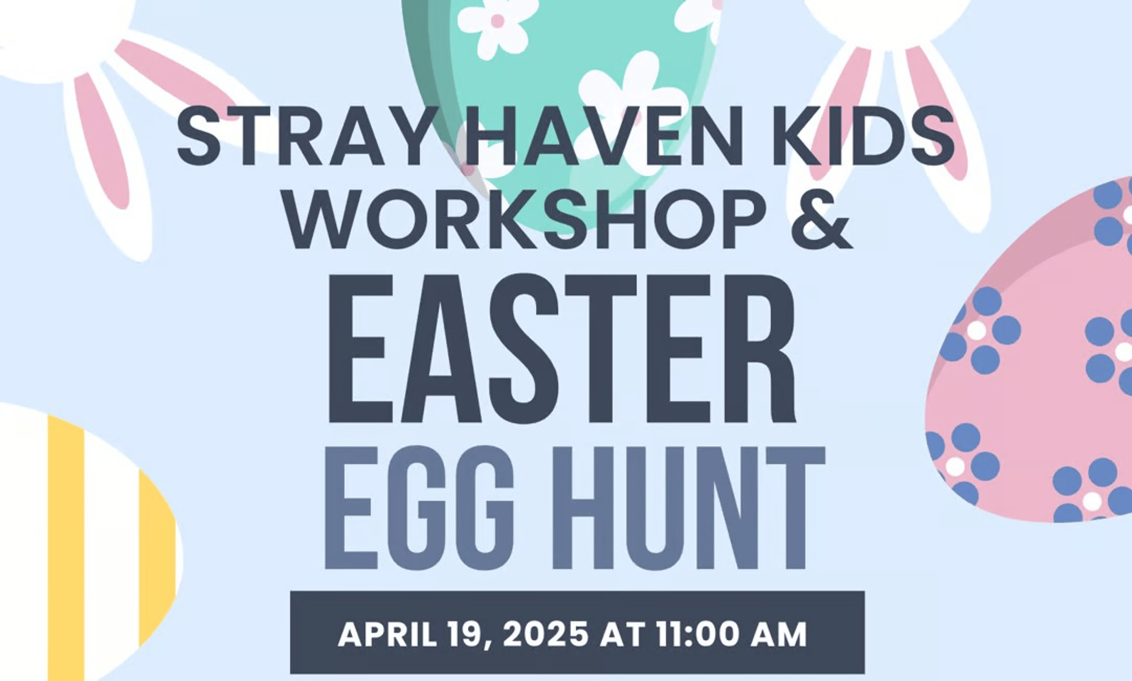 Easter Egg Hunt | Stray Haven Humane Society & SPCA