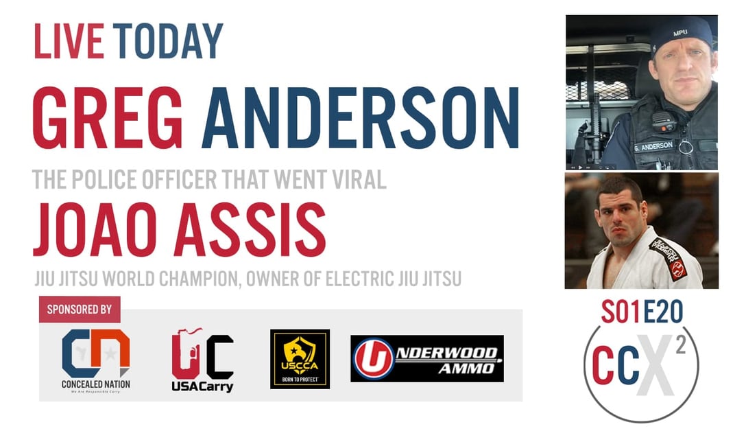CCX2 S01E20: Special Guests Greg Anderson And Joao Assis | Concealed Nation