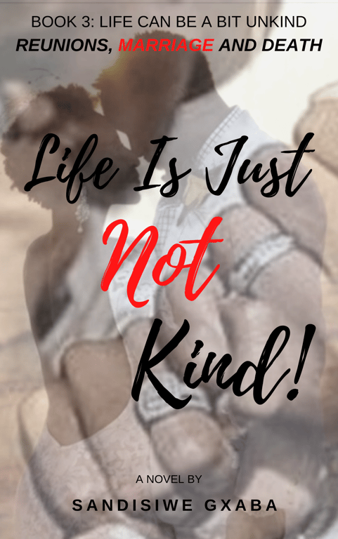 Visionary Writings - Book: Life Is Just Not Kind!: Book 3
