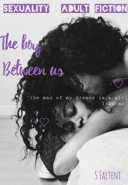 Visionary Writings - Book: The boy between us