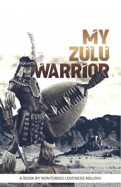 Visionary Writings - Book: My Zulu Warrior