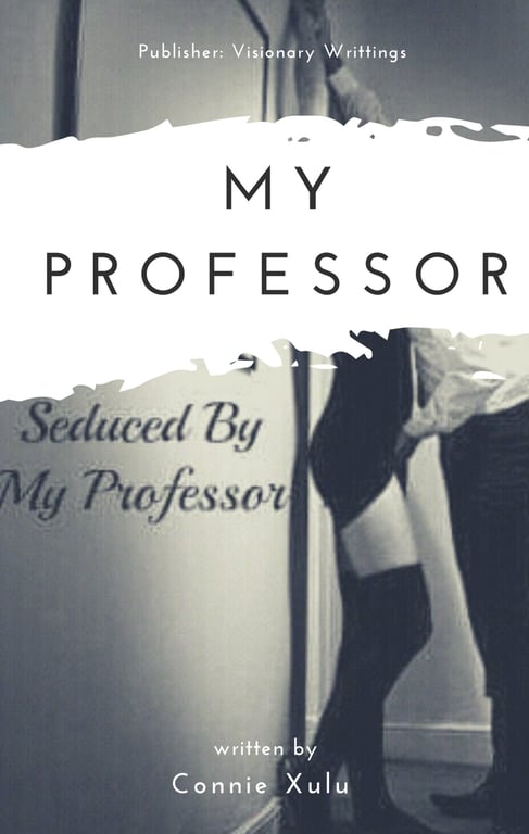 Visionary Writings - Book: MY PROFESSOR