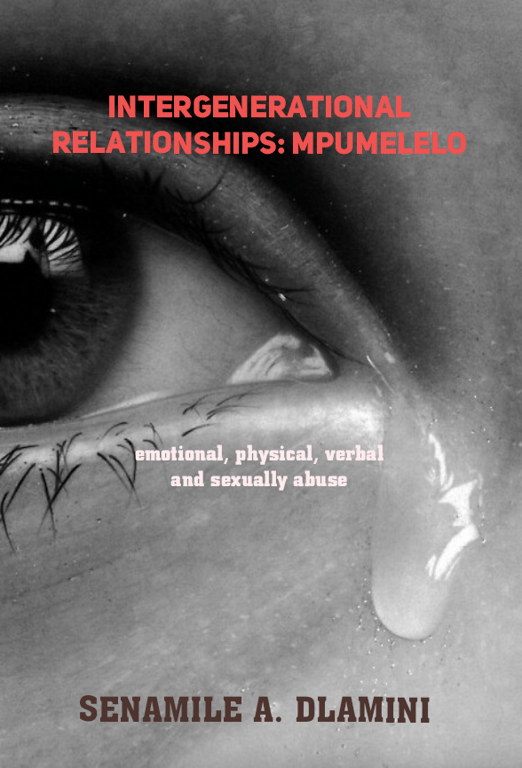 Visionary Writings - Book: INTERGENERATIONAL RELATIONSHIPS: MPUMELELO