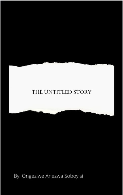 Visionary Writings - Book: The Untitled Story:Mpumelelo and Khanyisile