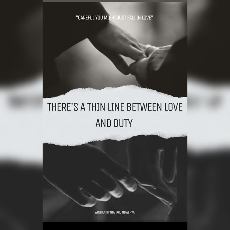 Visionary Writings - Book: There's A Thin Line Between Love And Duty