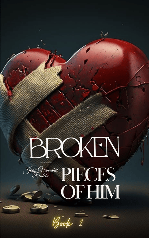 Visionary Writings - Book: BROKEN PIECES OF HIM