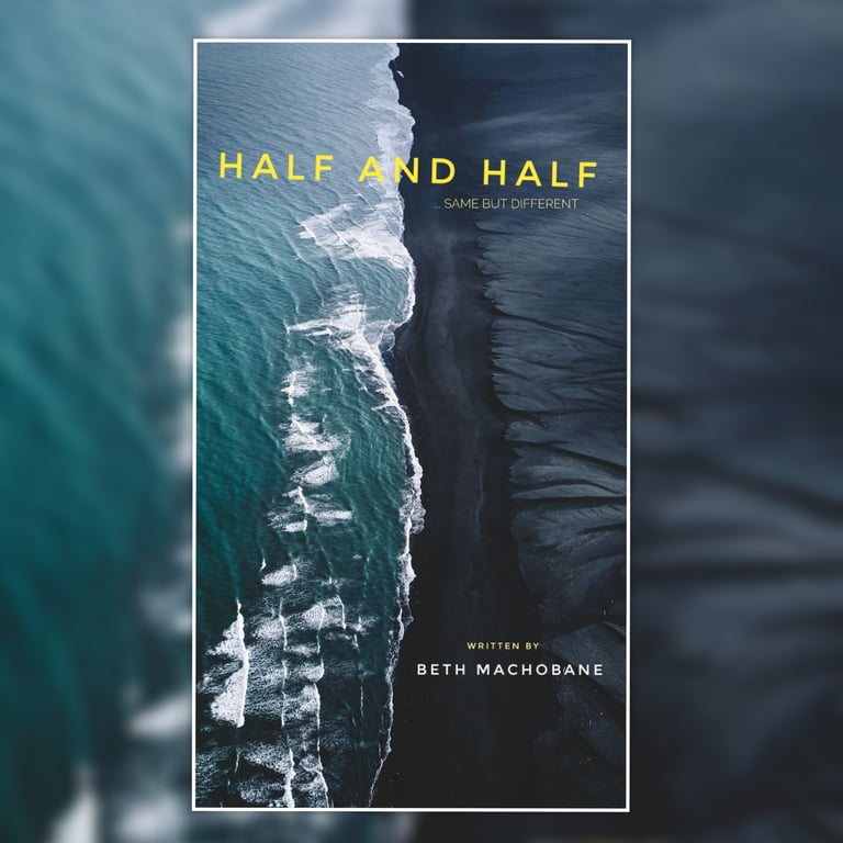 Visionary Writings - Book: HALF AND HALF