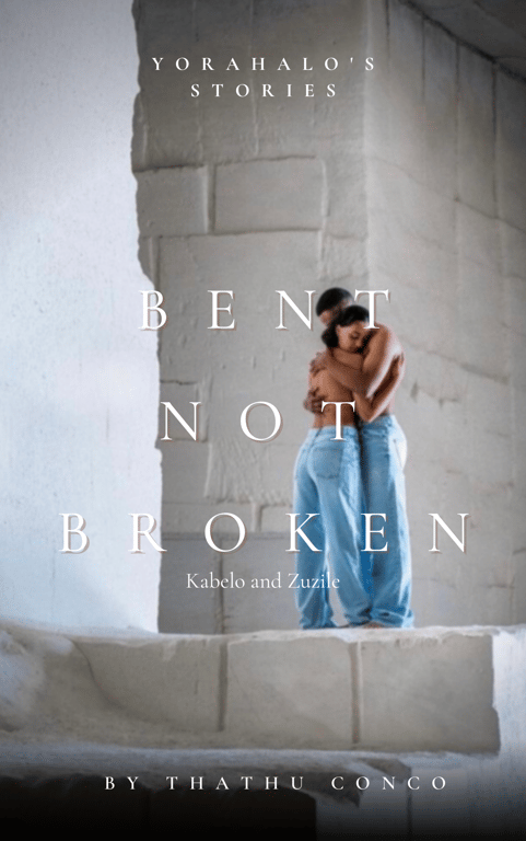 Visionary Writings - Book: Bent Not Broken: Kabelo and Zuzile