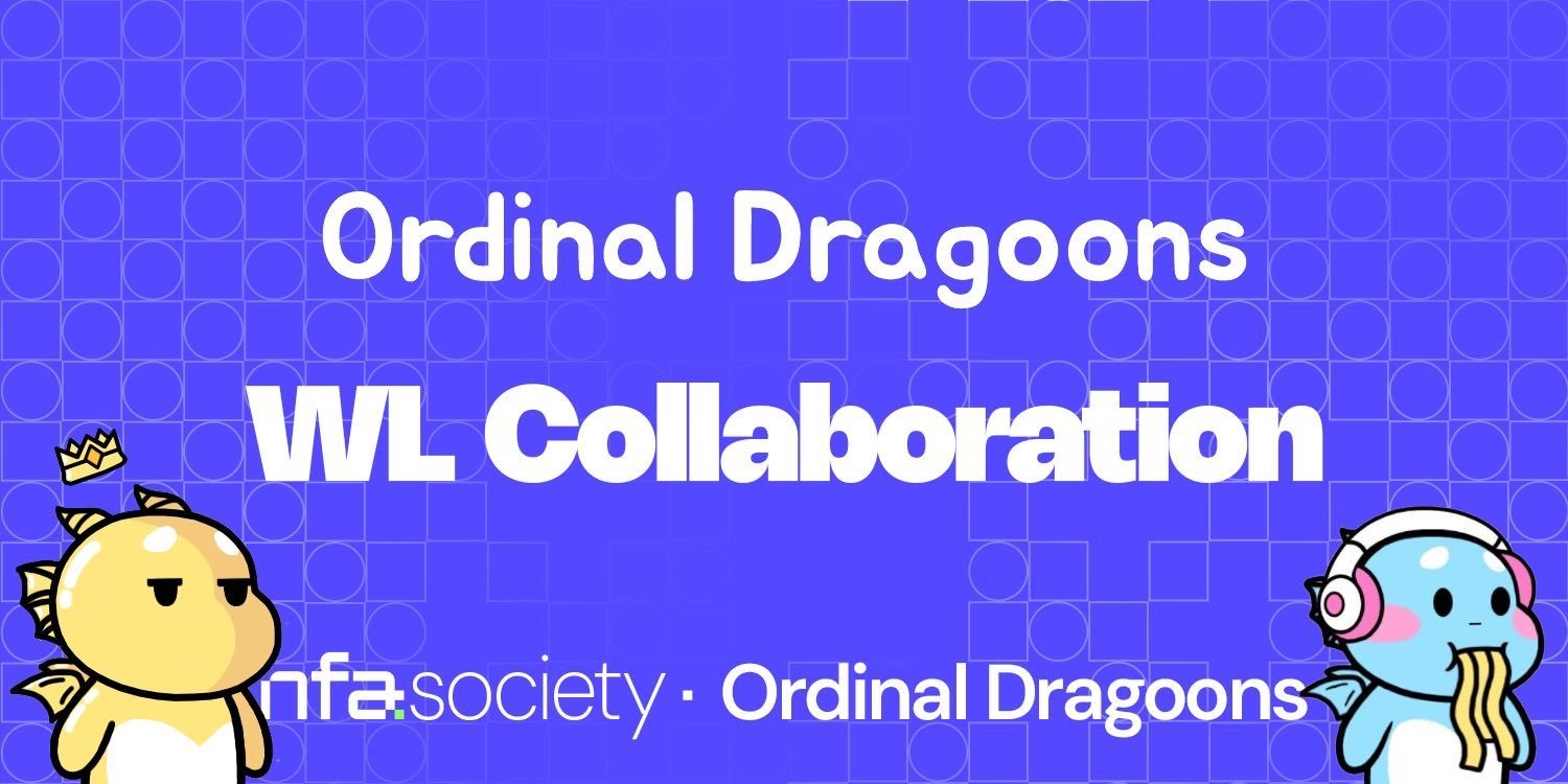 NFASociety x Ordinal Dragoons • NFA Society • Alphabot • Alpha Made Easy