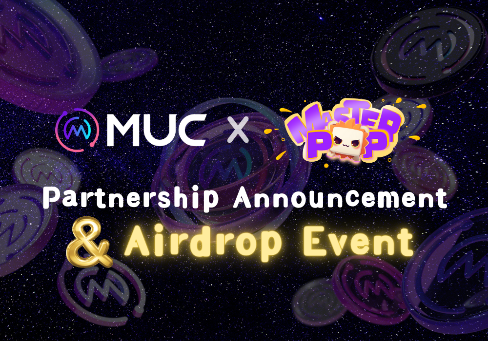 MUC x MasterPop Partnership Airdrop Event • MUC • Alphabot • Alpha Made Easy